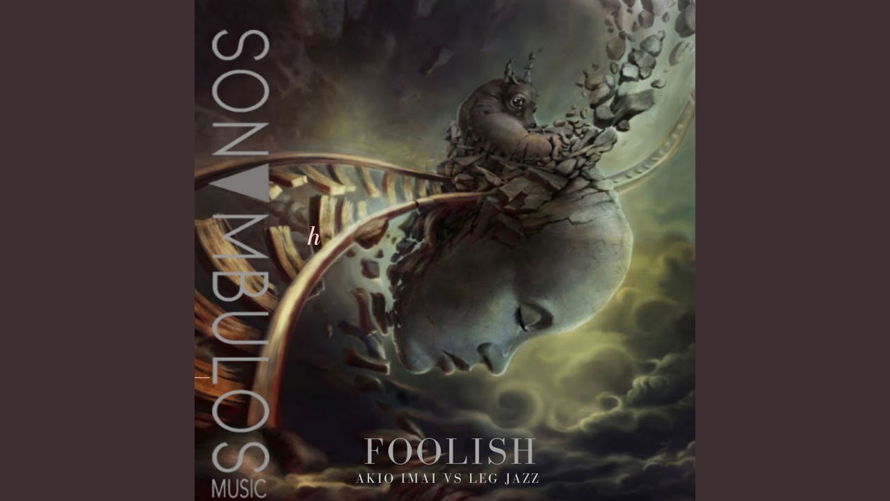 Foolish (Original mix) - YouTube