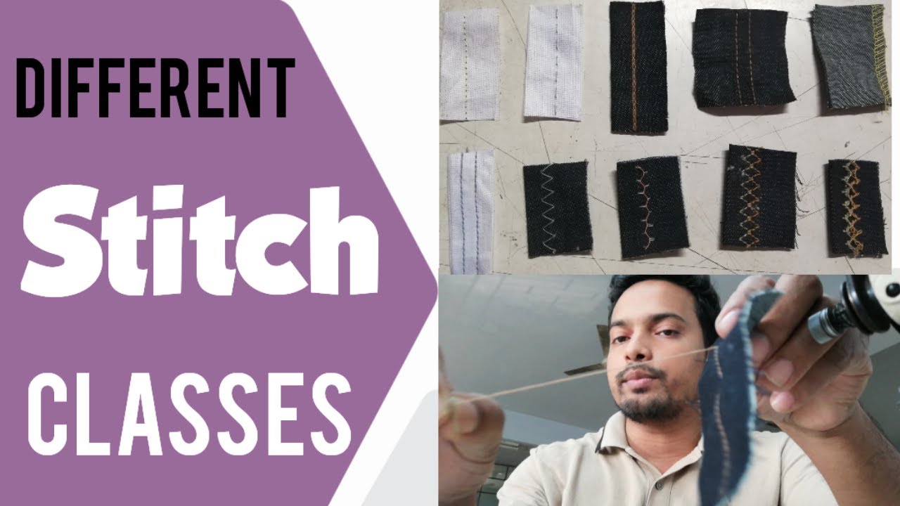 Different stitch classes|| Types of stitches used in garments making ...