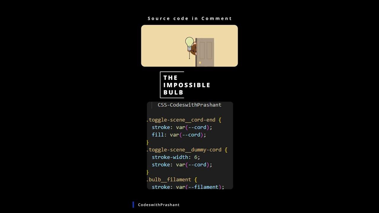 The Impossible Bulb Made Using Html Css And Js Code Htmlcss Webdevelopment Youtube