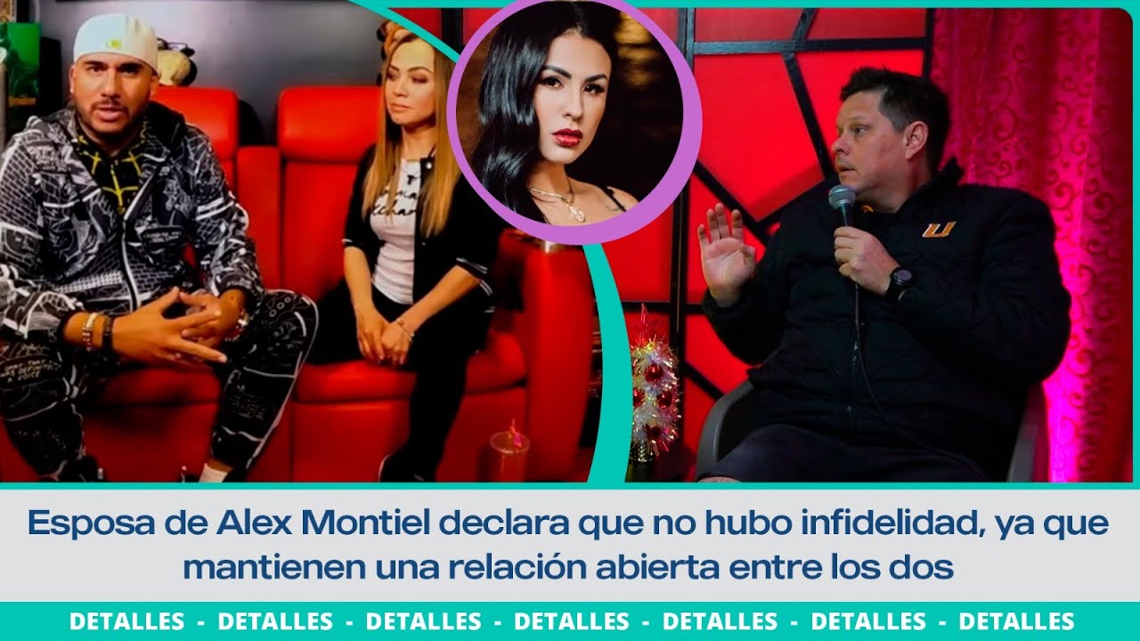 Alex Montiel y su Esposa rompen el silencio sobre supuesta infidelidad ...