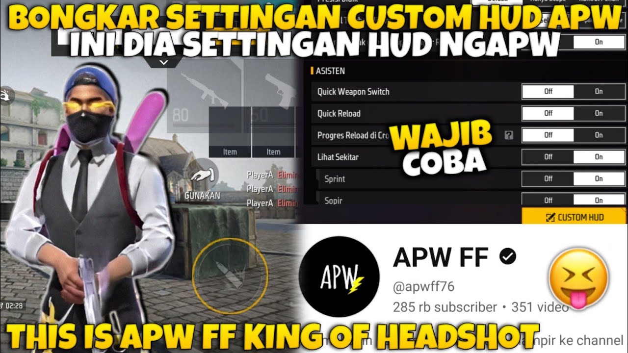 CUSTOM HUD APW FF TERBARU 2024 BONGKAR SETTINGAN HUD TERBAIK YANG ...
