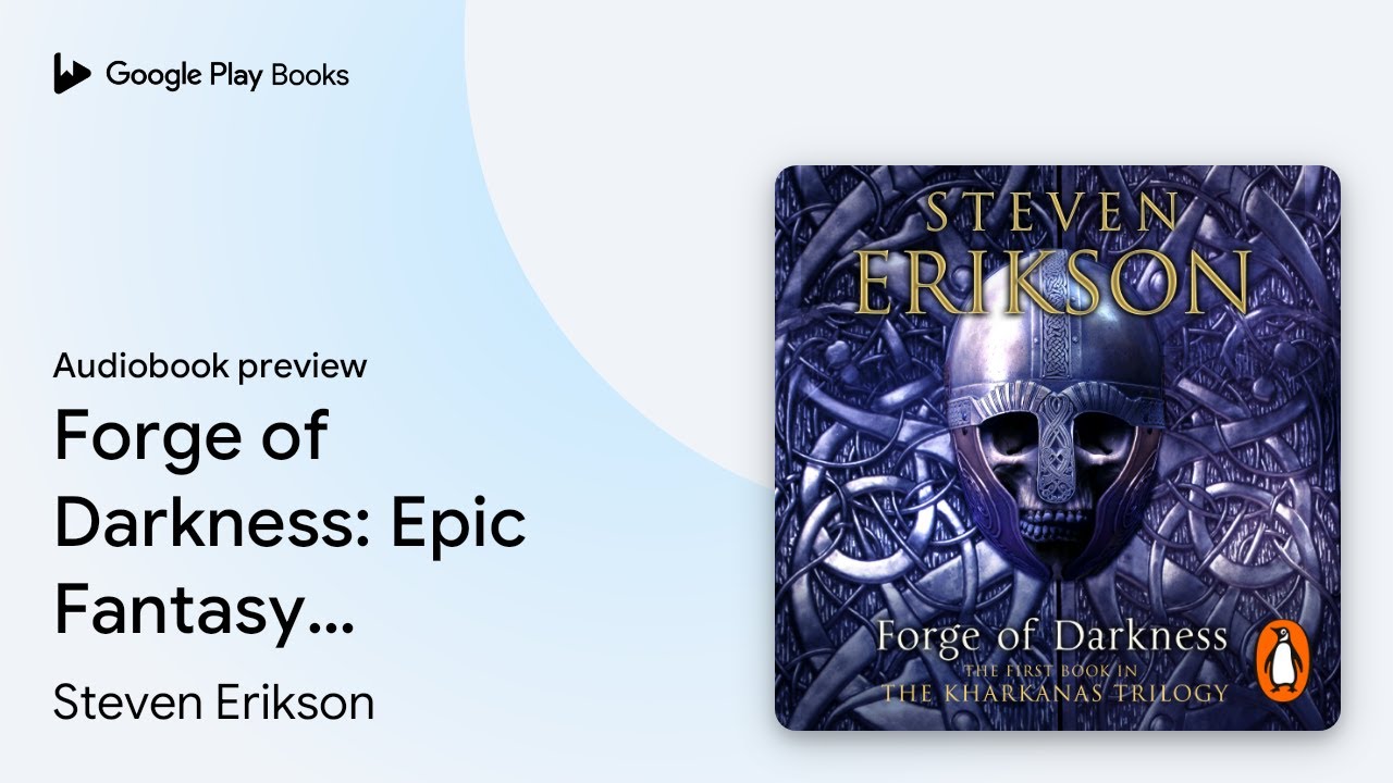 Forge of Darkness: Epic Fantasy: Kharkanas… by Steven Erikson ...