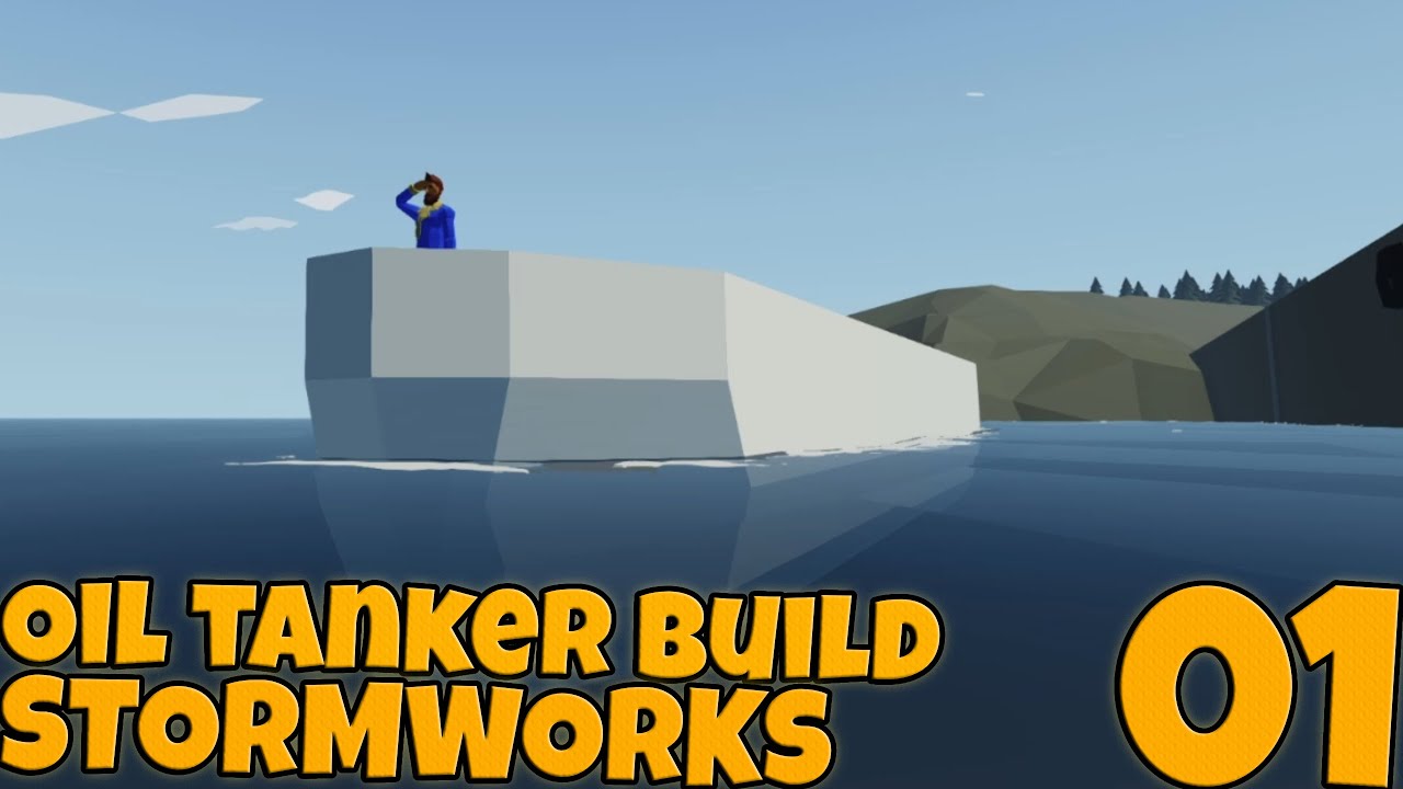 Building an Oil Tanker ( Part 1, Hull) / Stormworks - YouTube