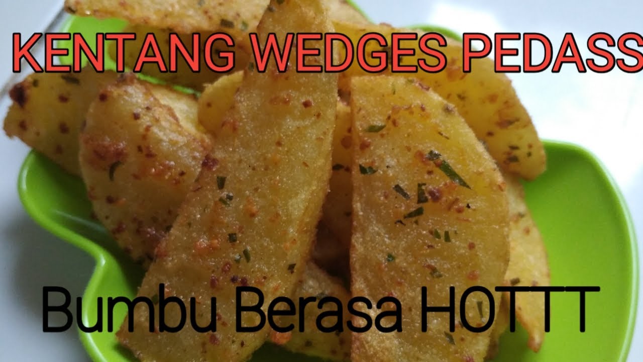KENTANG WEDGES HOTT - YouTube