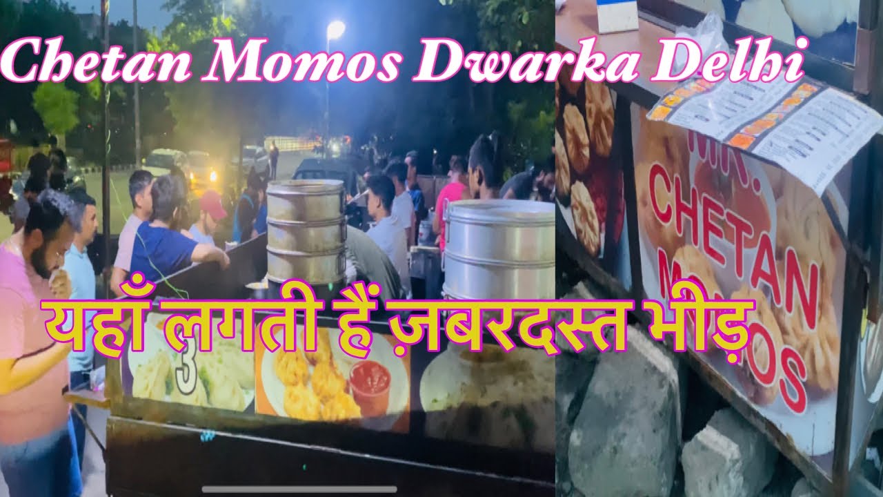 Vlog-27 Chetan Momos Dwarka #momos #momolovers #delhi #vlog #vlogs # ...