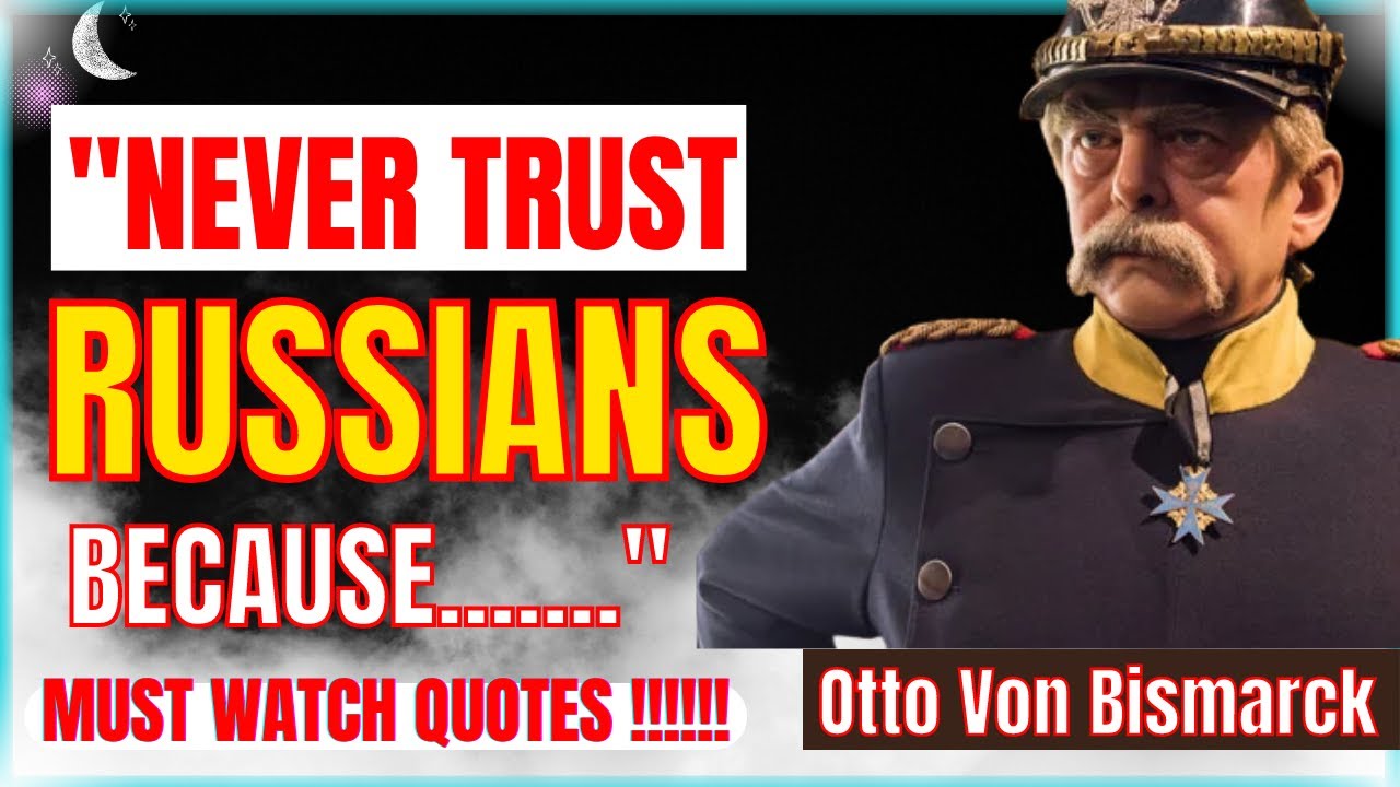 "The Secrets of Otto Von Bismarck's Success"/ Quotes that are Better to ...