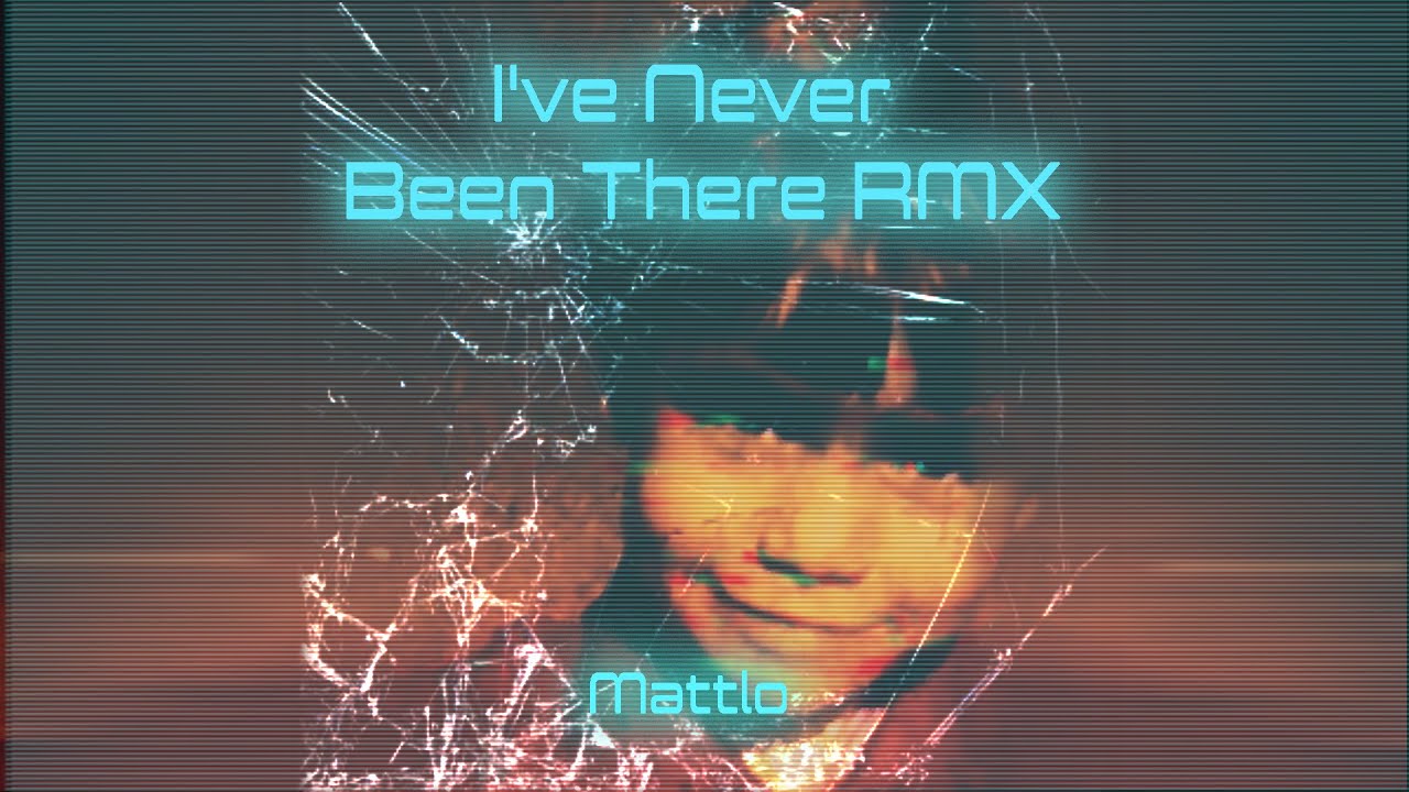 MATTLO - I've Never Been There RMX (Official Visualizer) - YouTube