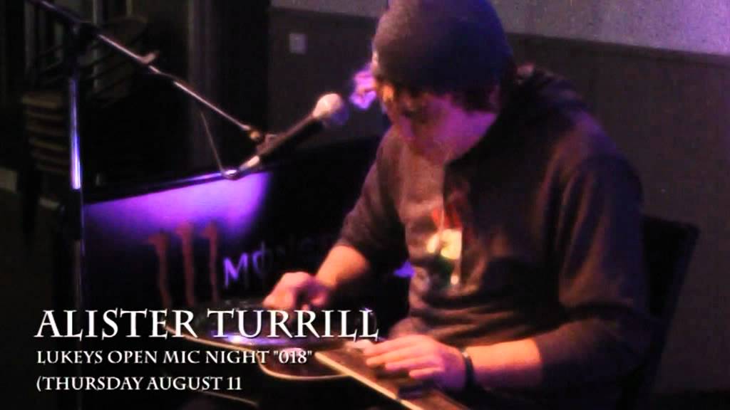 Alister Turrill - @ Lukeys Open Mic Night 018 (Aug11).mpg - YouTube