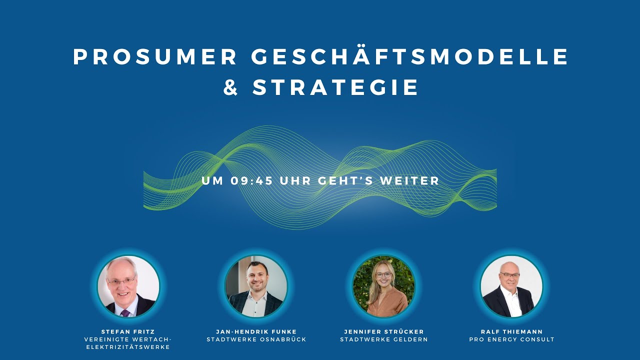 Prosumer-Geschäftsmodelle & Strategie - PRO ENERGY PROSUMER DAY 2024 - YouTube