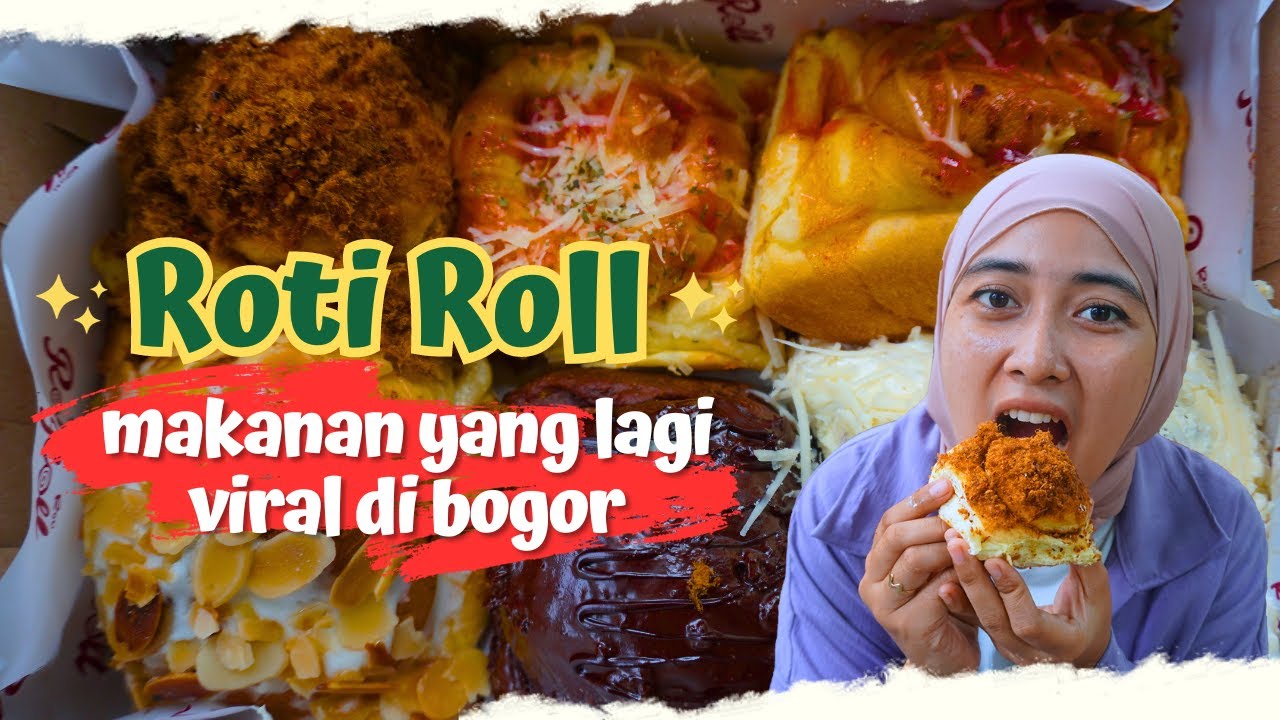 ROTI ROLL BOGOR‼️KULINER BARU YANG LAGI HITS DI BOGOR, COCOK UNTUK OLEH ...
