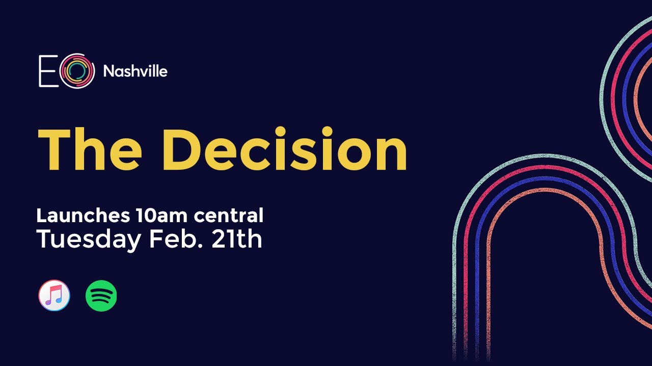 The Decision Podcast by EO Nashville Launch! - YouTube