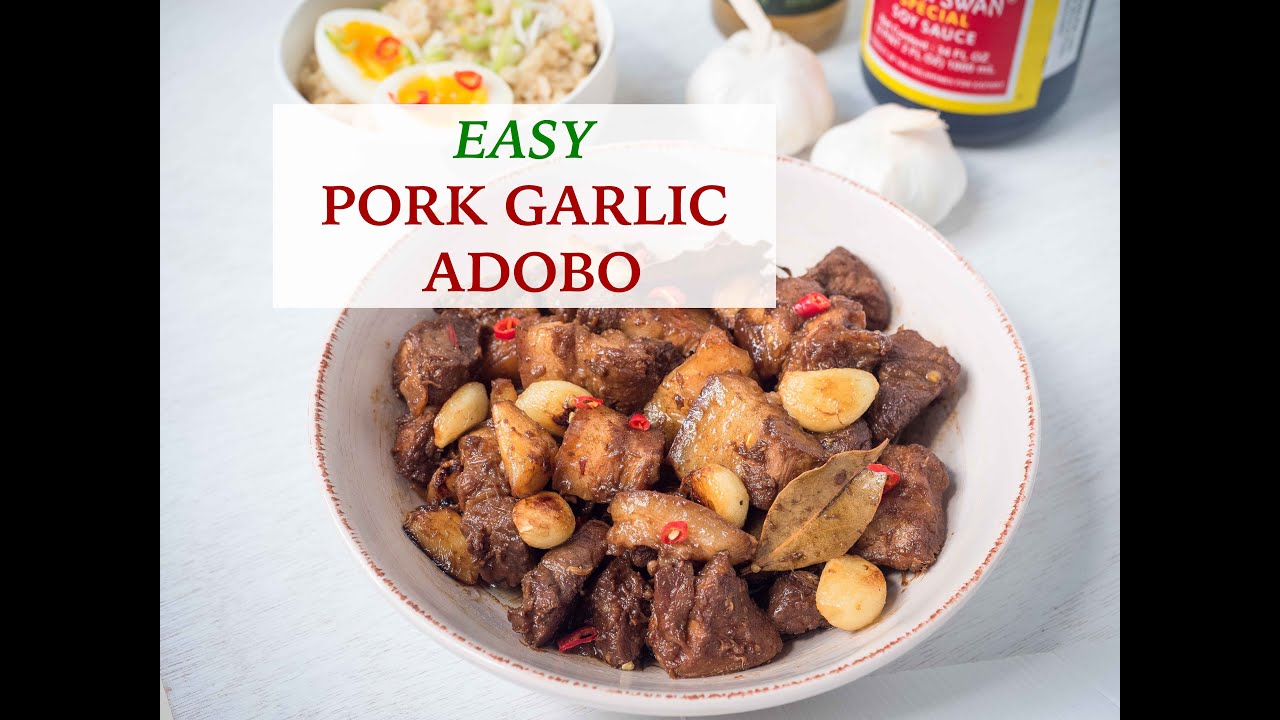 Easy Pork Garlic Adobo - YouTube
