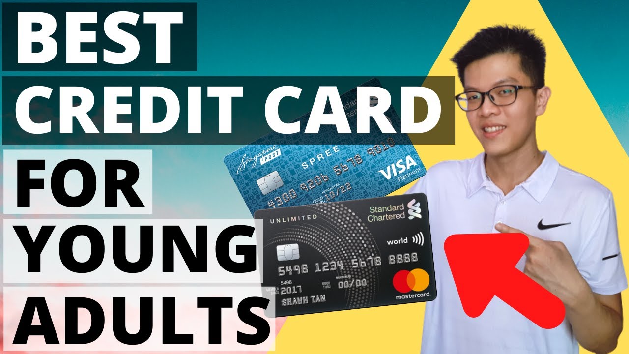 BEST Young Adult Credit Card 2021 | Cashback vs Miles - YouTube