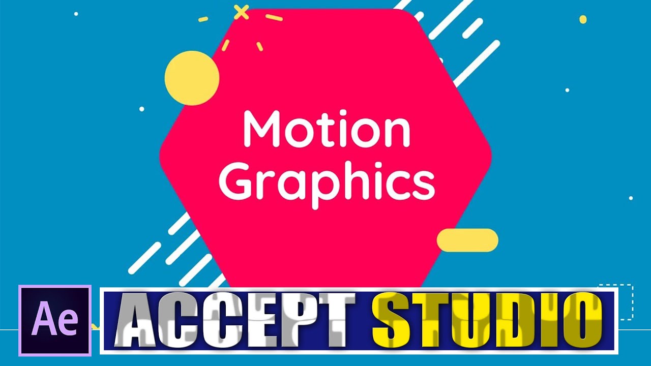 After Effects CC: The Complete Motion Graphics Masterclass || ACCEPT STUDIO - YouTube