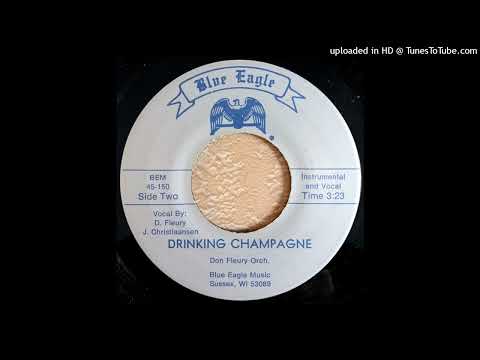 Don Fleury – Busy Bee Polka / Drinking Champagne (Vinyl) - Discogs