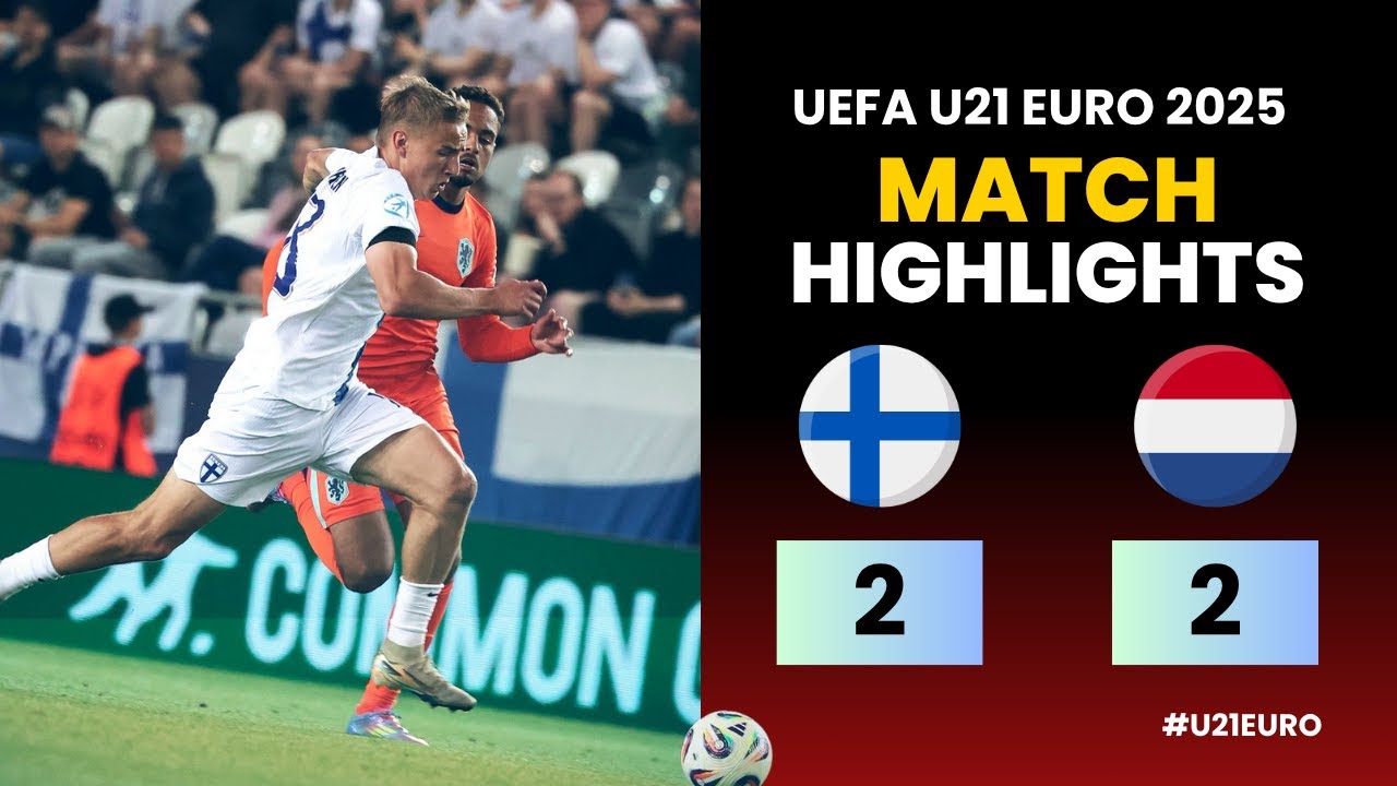 Finland U21 - Netherlands U21 | 2-2 | Highlights | UEFA Euro U21 2025 ...