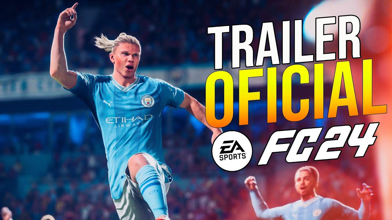 EA SPORTS FC 24 - TRAILER OFICIAL COM NOVIDADES! - YouTube