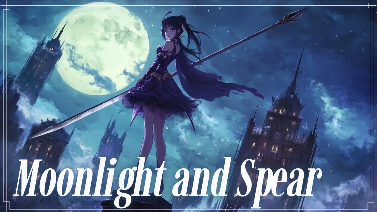 【Fantasy Music】Moonlight and Spear 《60min》 【For Work/Study/Sleep BGM ...