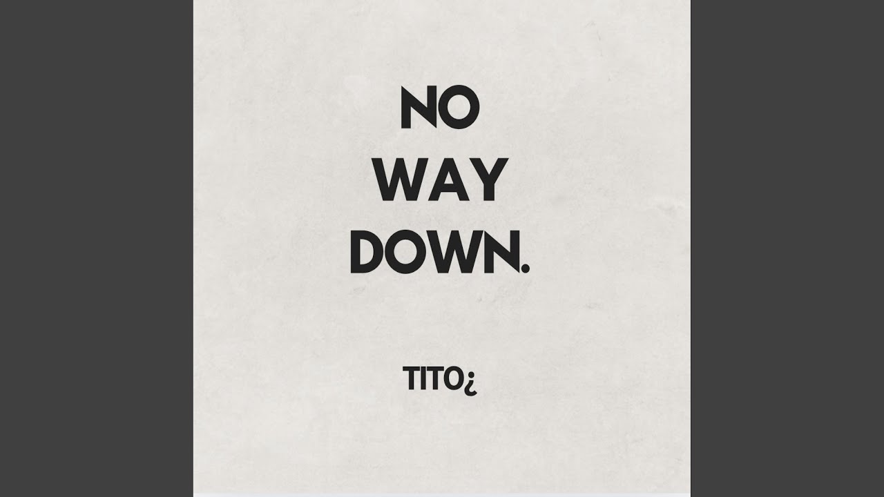 no way down - YouTube