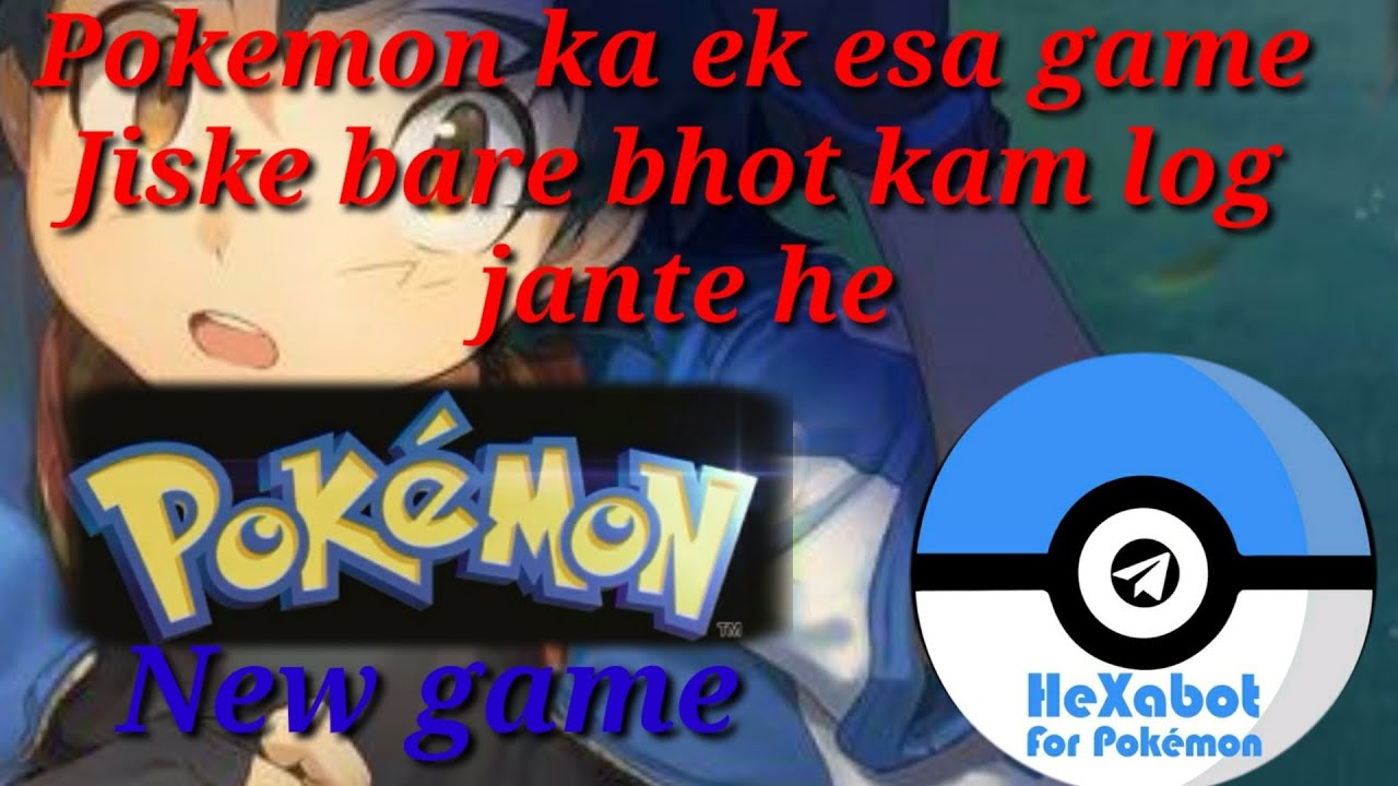 New pokemon game Hexa - YouTube