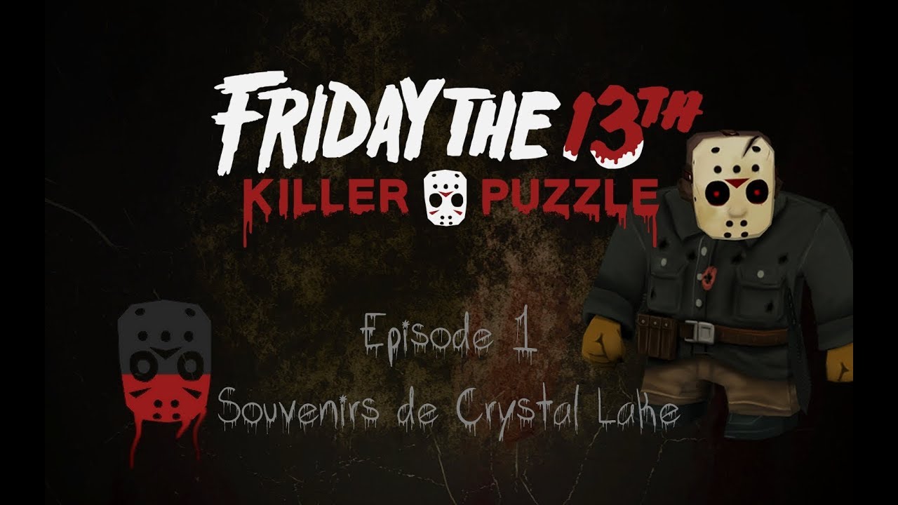 [F13] Episode 1 - Souvenirs de Crystal Lake - YouTube