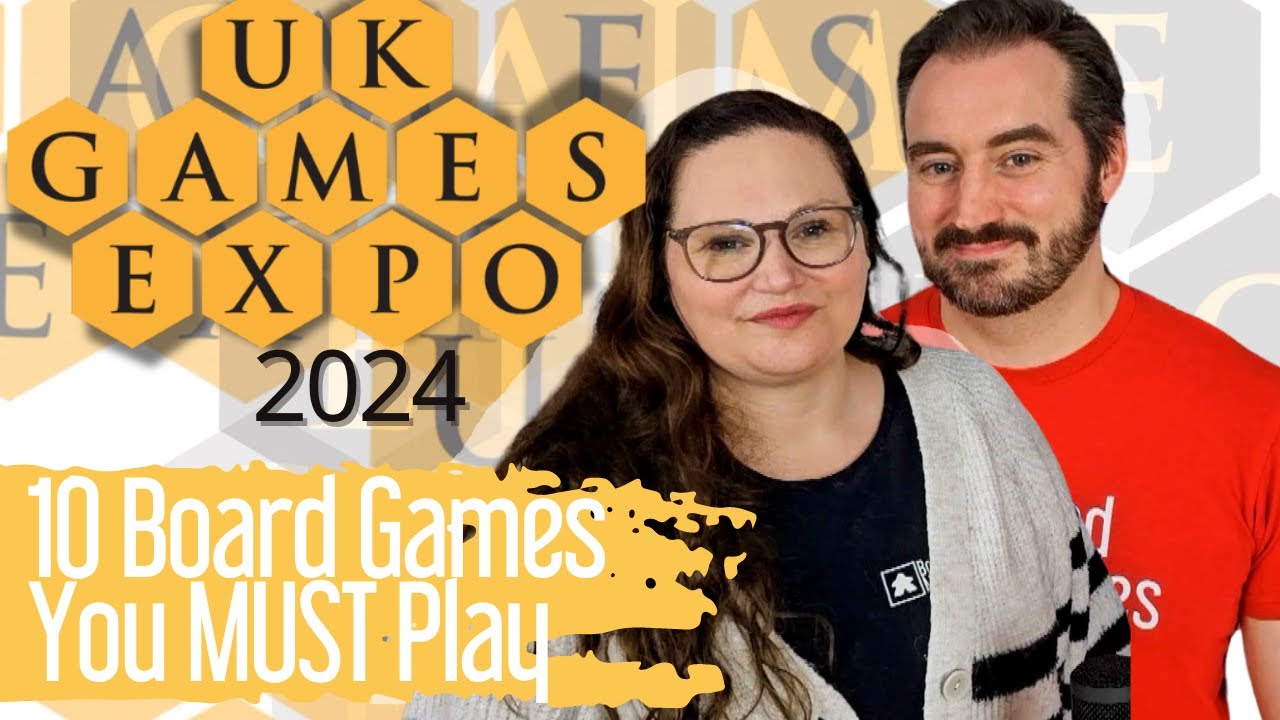 UKGE 2024 - 10 Board Games you MUST Play at this years BIG Games Con ...