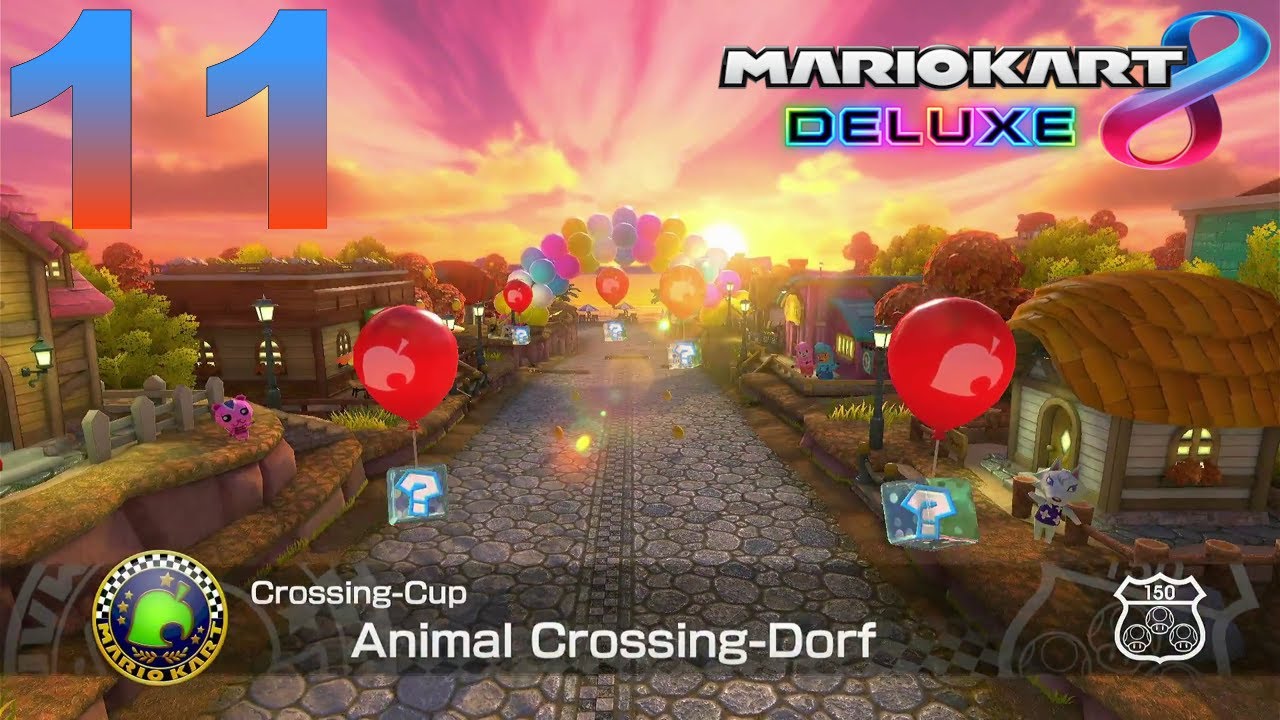 Mario Kart 8 Deluxe #11 - Crossing-Cup 150ccm - YouTube