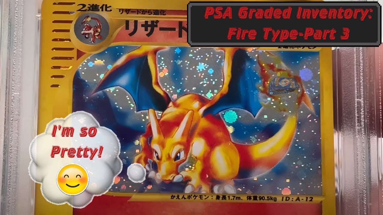 PSA Graded Pokémon Inventory: Fire Type- Part 3 + Bonus Collection Card ...