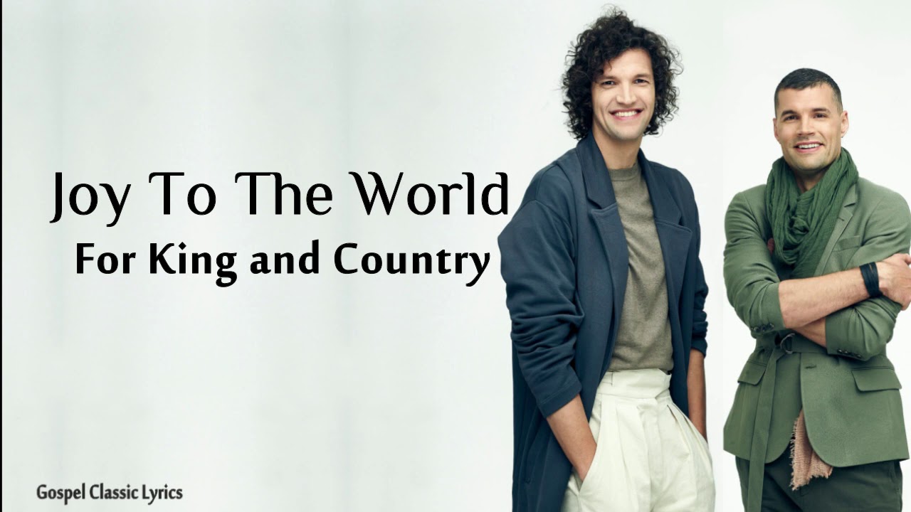 For King and Country - Joy To The World |Lyric Video | - YouTube