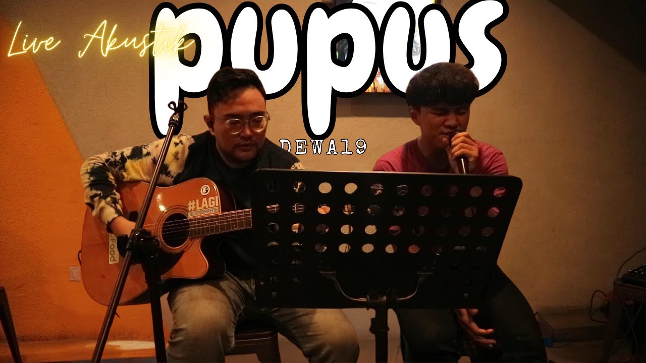 Pupus Dewa19 Live Music - YouTube