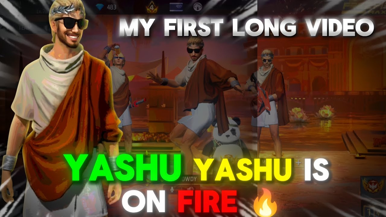 MY FIRST LONG VIDEO || YASHU YASHU IS ON FIRE 🔥 - YouTube