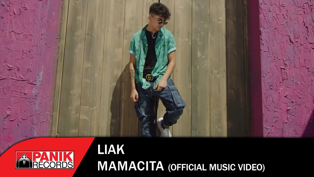 Liak - MaMaCiTa - Official Music Video - YouTube