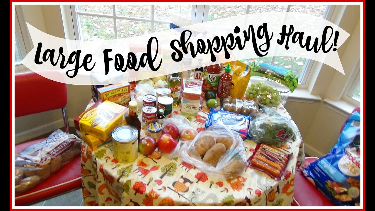 Large Food Shopping Haul! :) - YouTube