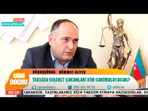 Takside siqaret chekenleri kim cerimeleyecek? (Gune Dogru)
