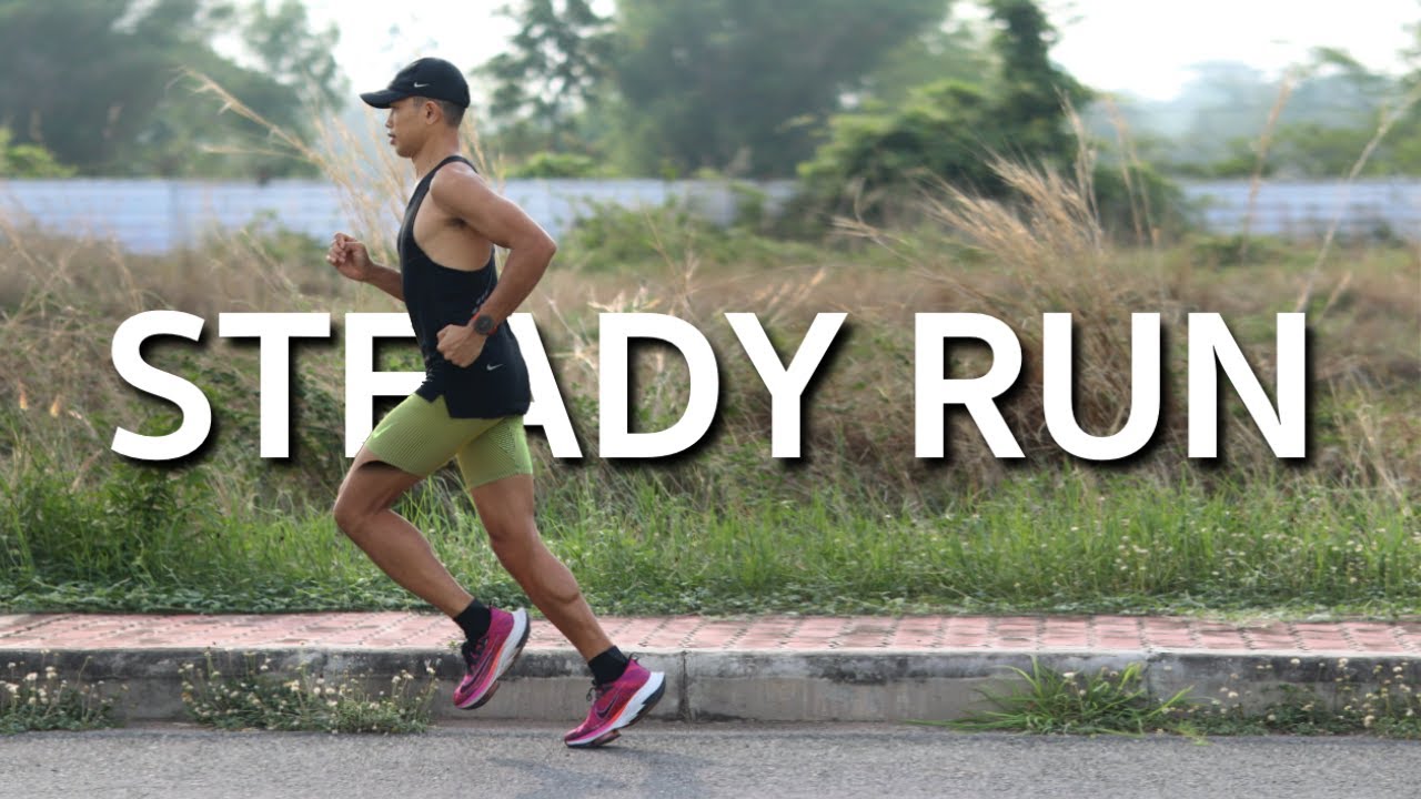 Steady Run : การซ้อมวิ่งกึ่งเร็วกึ่งช้า และเทคนิคการเติมระหว่างซ้อมและ ...