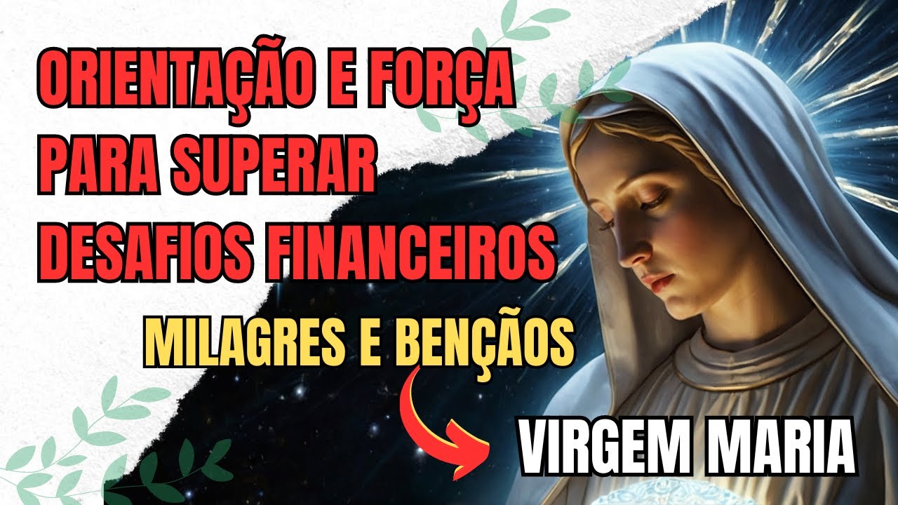 ORAÇÃO PODEROSA À SANTA MARIA PARA LIBERTAÇÃO DE DÍVIDAS | RECEBA UM ...