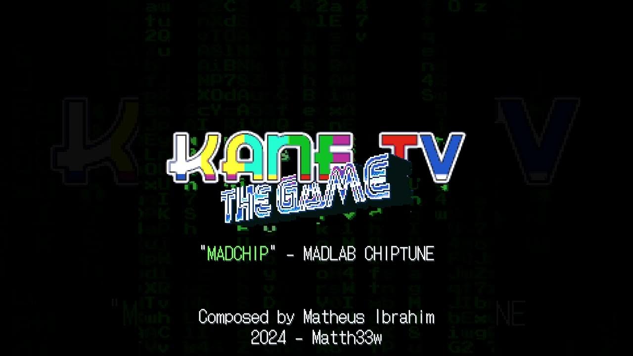 Matth33w - MADCHIP / MADLAB CHIPTUNE (Kane TV: The Game) - YouTube