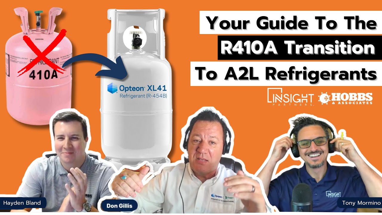 The R410A Transition to A2L Refrigerants with HVACR Expert Don Gillis ...