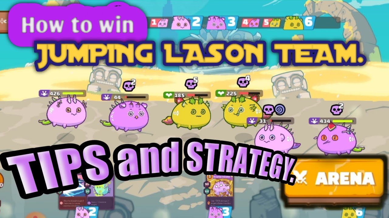 TIPS AND STRAGERY HOW TO WIN ARENA USING JUMPING LASON TEAM ...