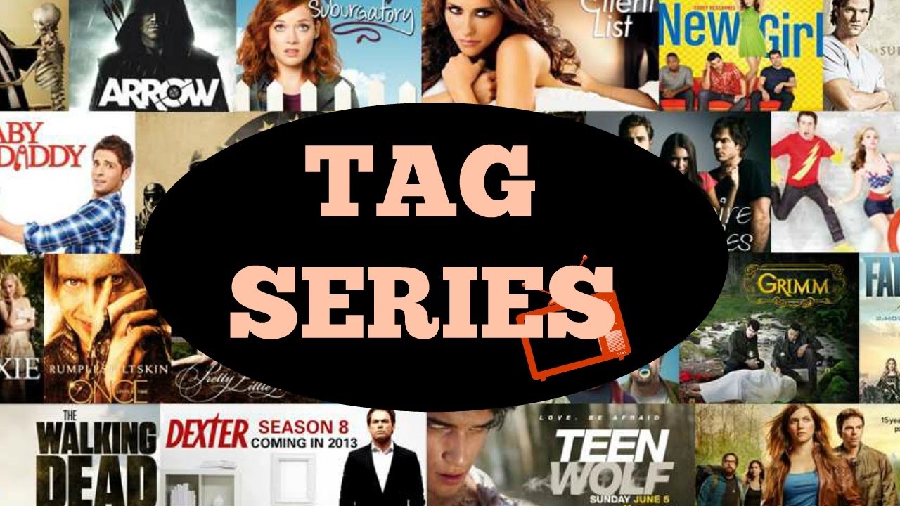 TAG 😄 "series" 🎬 - YouTube