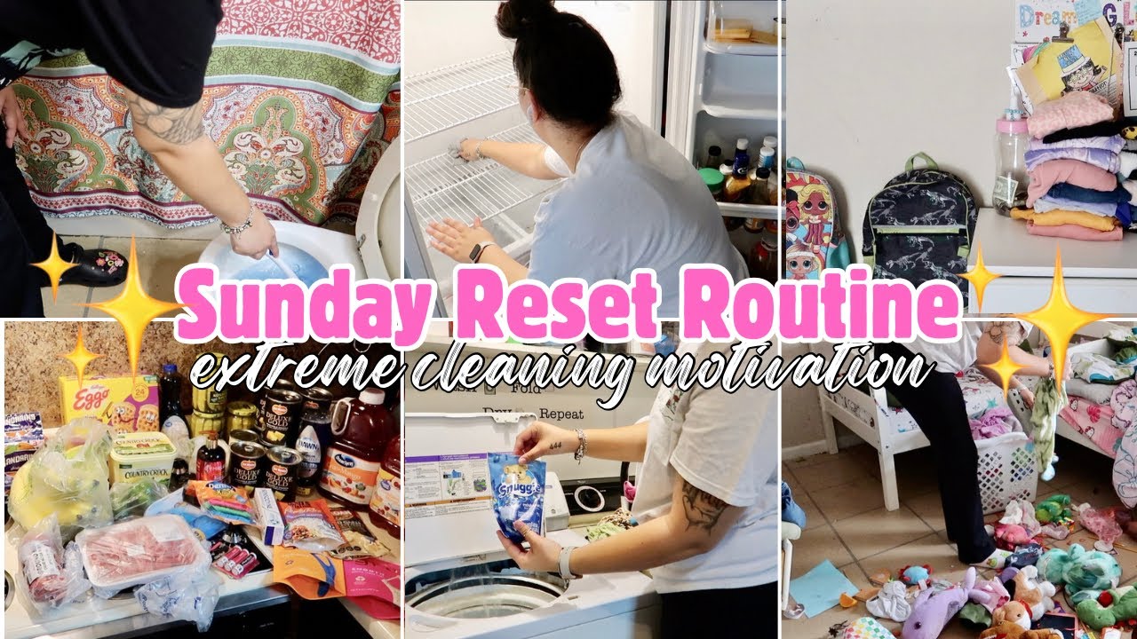 NEW MESSY HOUSE SUNDAY RESET ROUTINE | GET IT ALL DONE | EXTREME ...