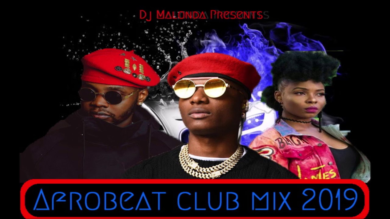 Afrobeat Club Mix 2019 by Dj malonda ft victor ad | davido | yemi alade ...