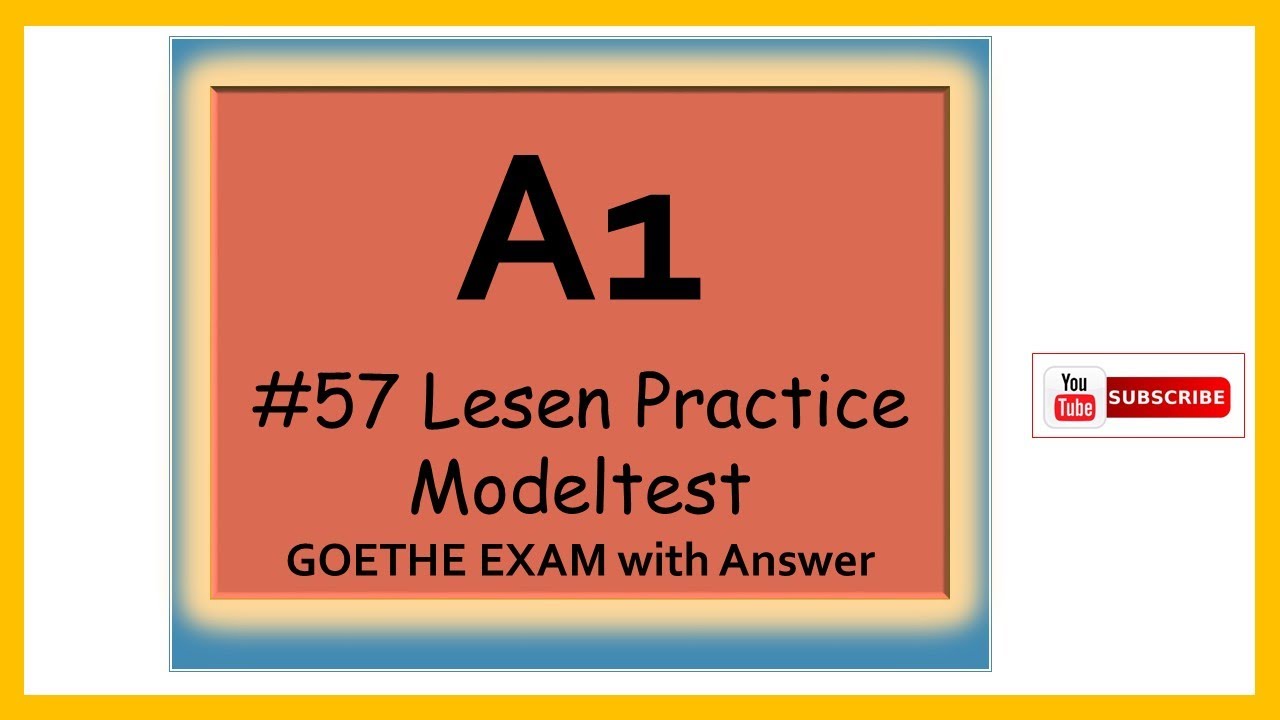 #(57) Lesen A1|| ModelTest ||Goethe Zertifikat A1 || Lesen mit Lösungen ...