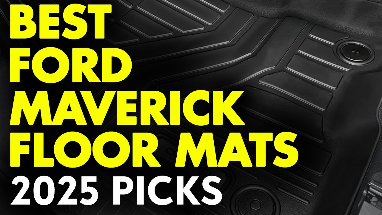 Top 5: Best Ford Maverick Floor Mats | Best Floor Liners | 2025 Latest ...
