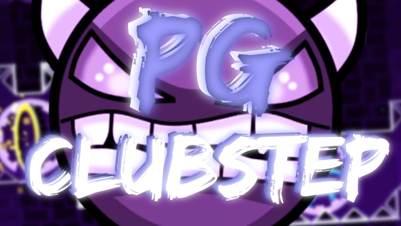 (Mobile) Geometry Dash | PG Clubstep by pg1004 (Hard Demon) - YouTube