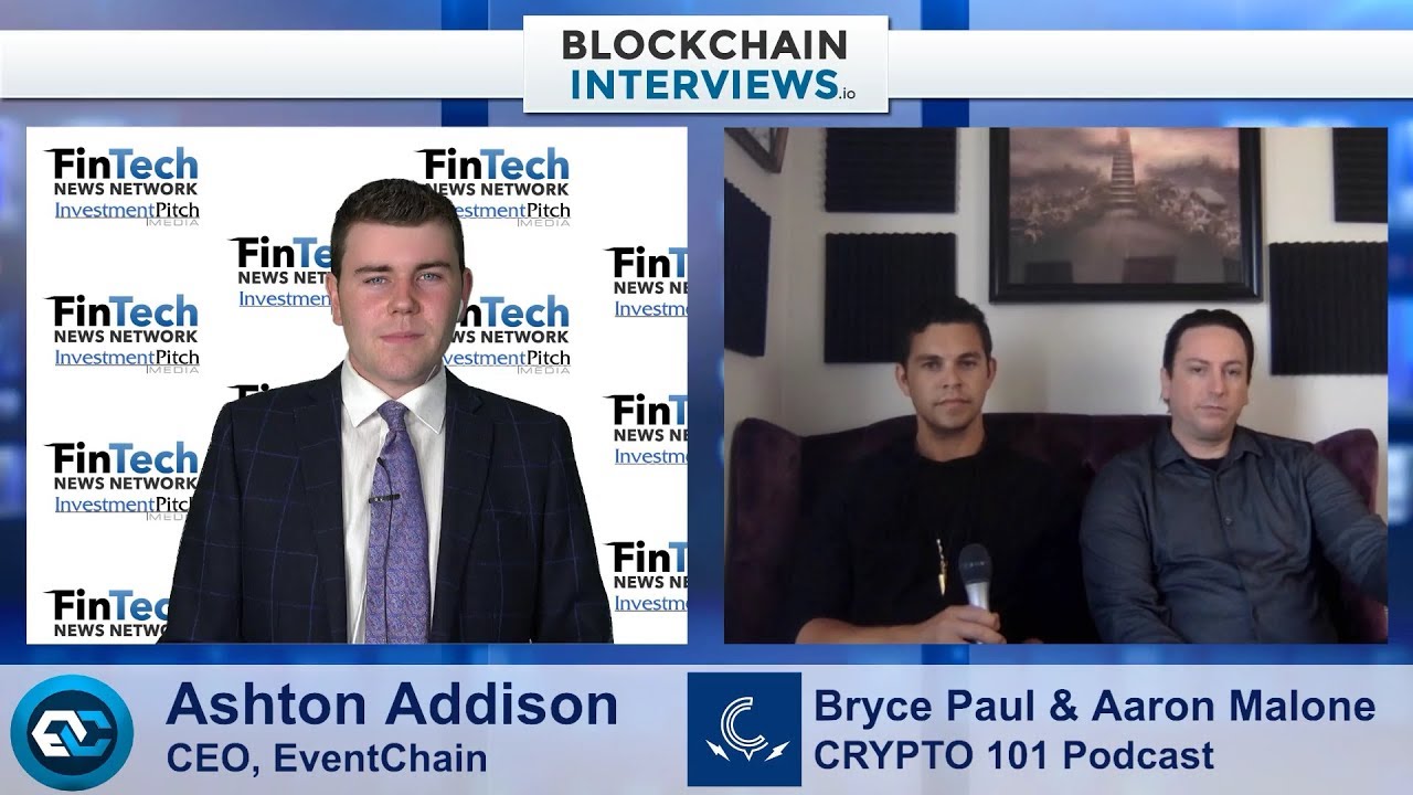 Blockchain Interviews with Bryce Paul and Aaron Malone from Crypto 101 ...