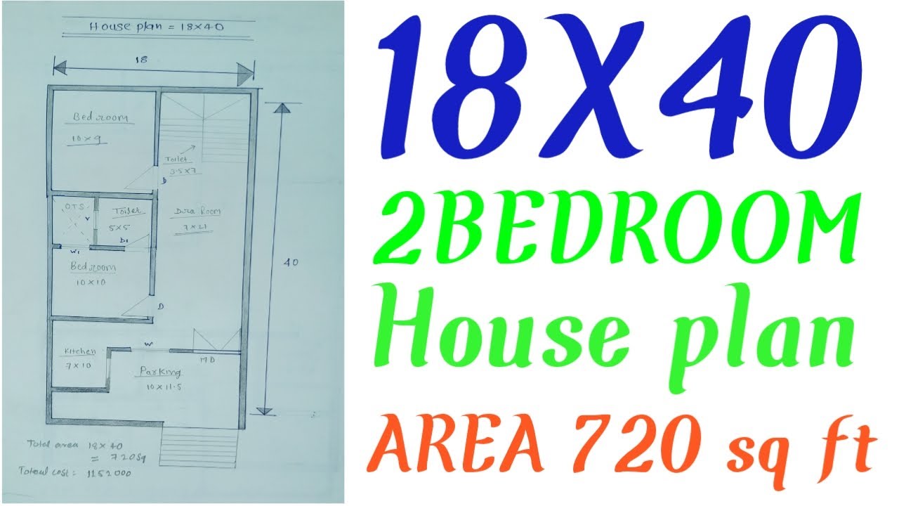18X40 house plan||2BHK house plan||720sq ft - YouTube
