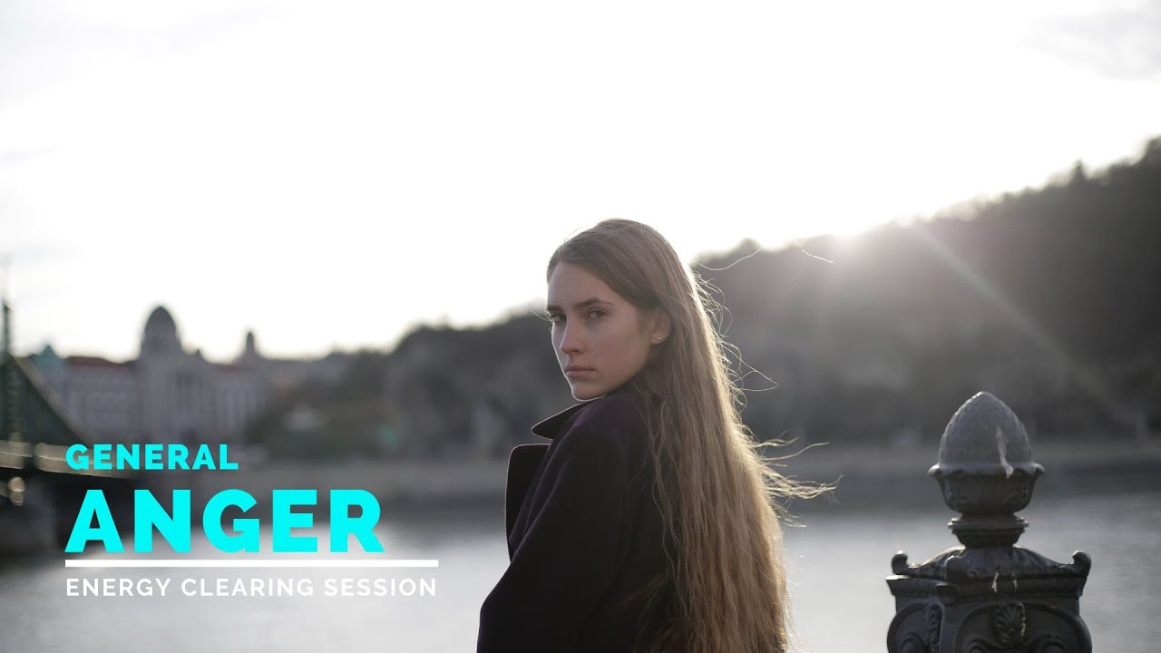 Energy Clearing Session for ANGER - YouTube