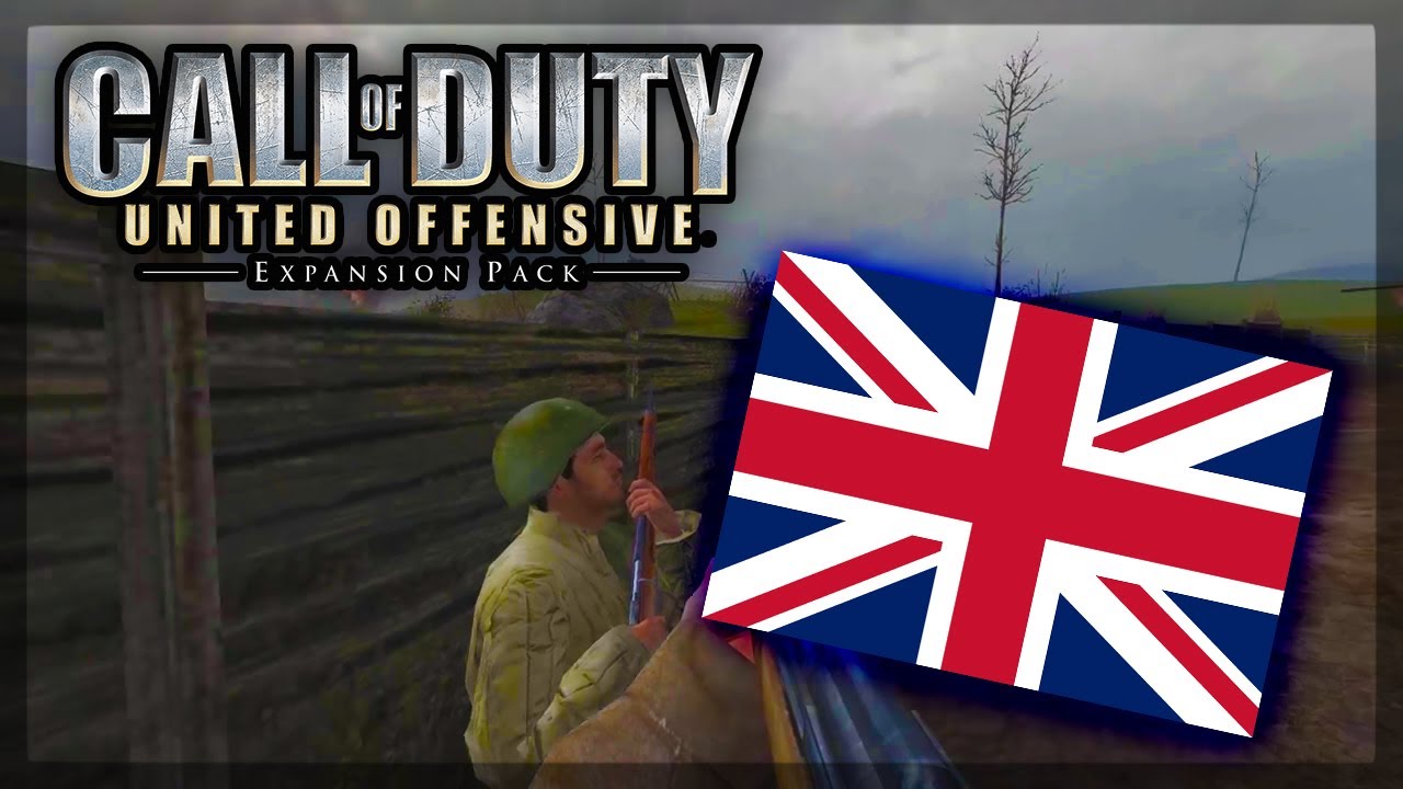 Call of Duty United Offensive (2004) - British Campaign Missions Full ...