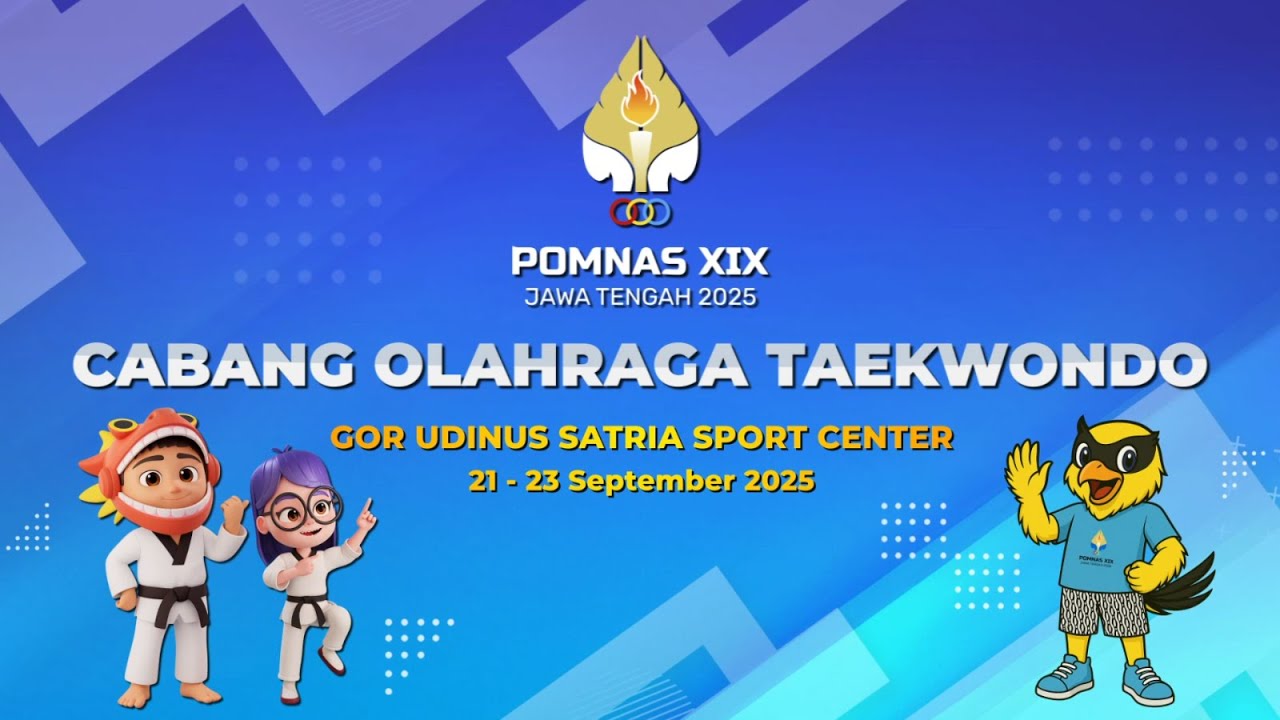 [LIVE] DAY 1 - POMNAS XIX JATENG 2025 CABANG OLAHRAGA TAEKWONDO - YouTube